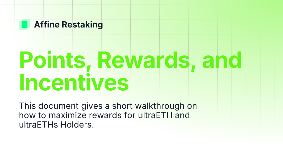 Points, Rewards, and Incentives | Affine Restaking